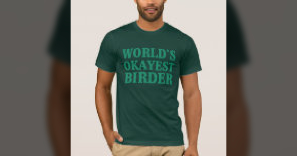 Funny World's Okayest Birder | Gifts for Birdwatchers